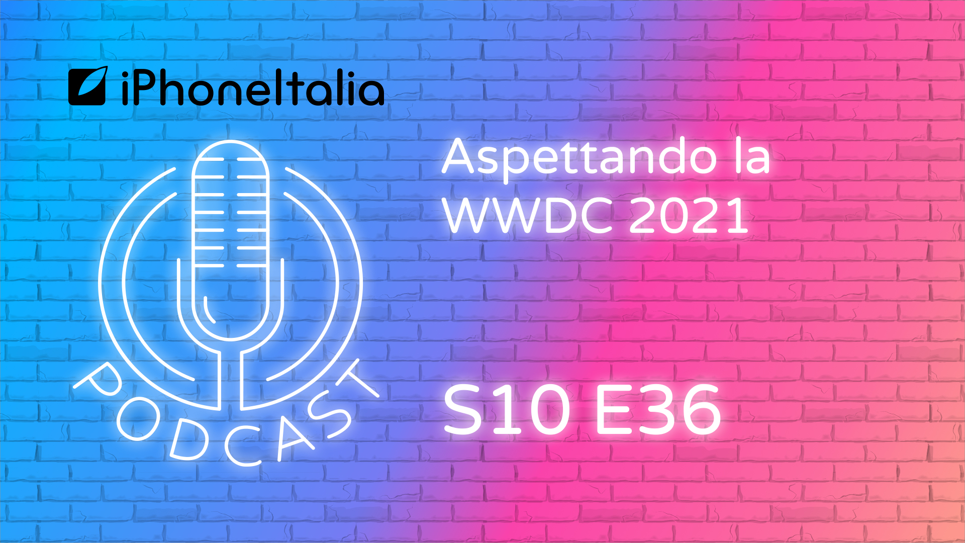 Aspettando la WWDC 2021 - iPhone Italia